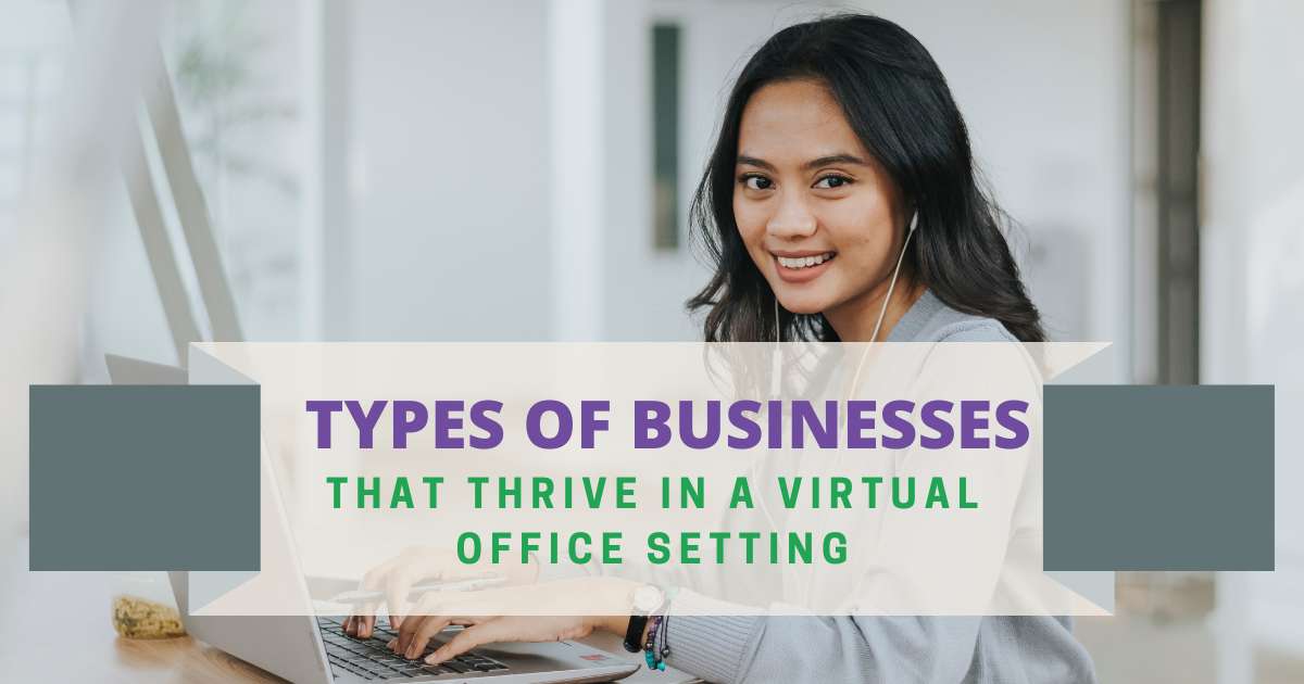 Business Types That Can Benefit From A Virtual Office